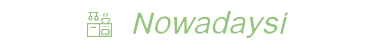 Nowadaysi